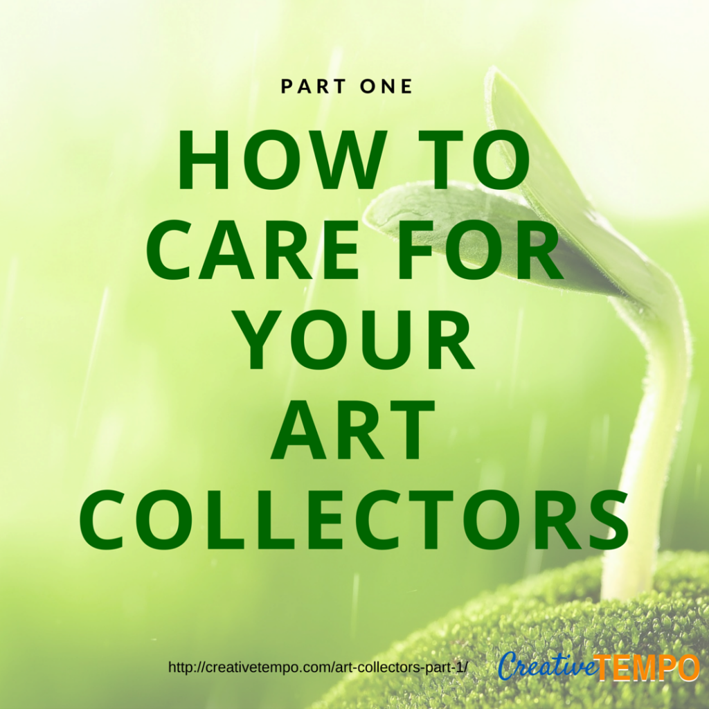 How to Care for Your Art Collectors